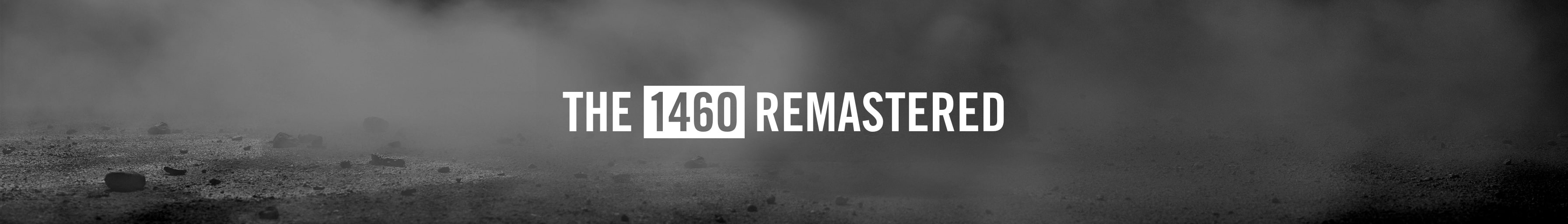 1460 Remastered
